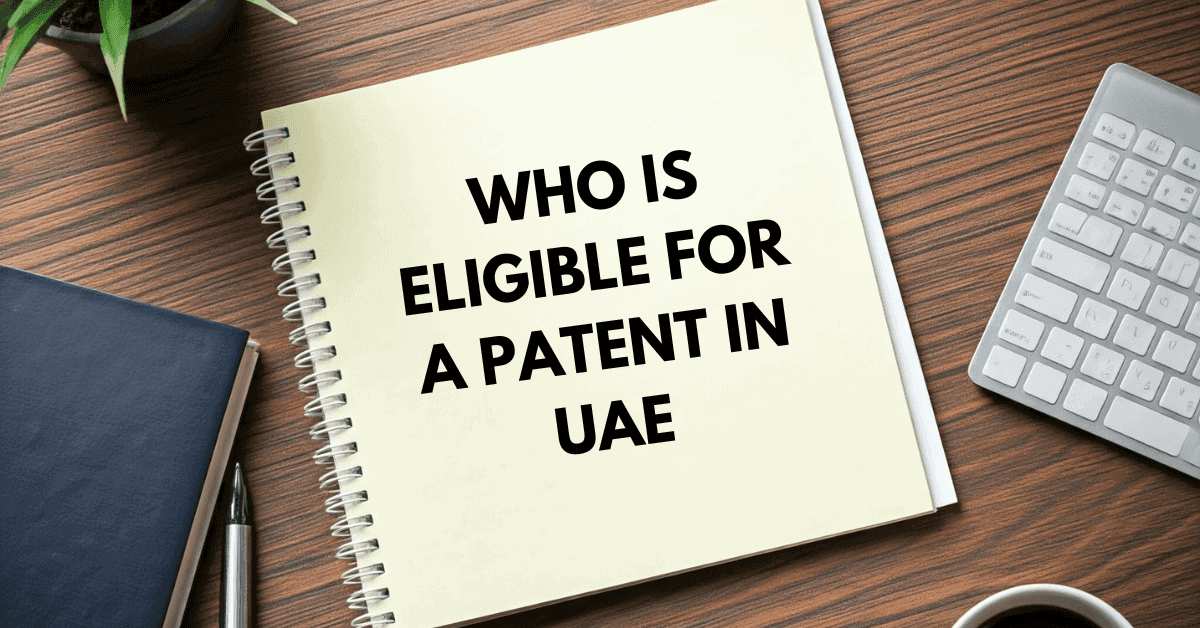 Patent Registration in UAE: A Step-by-Step Guide - iprinfoworld